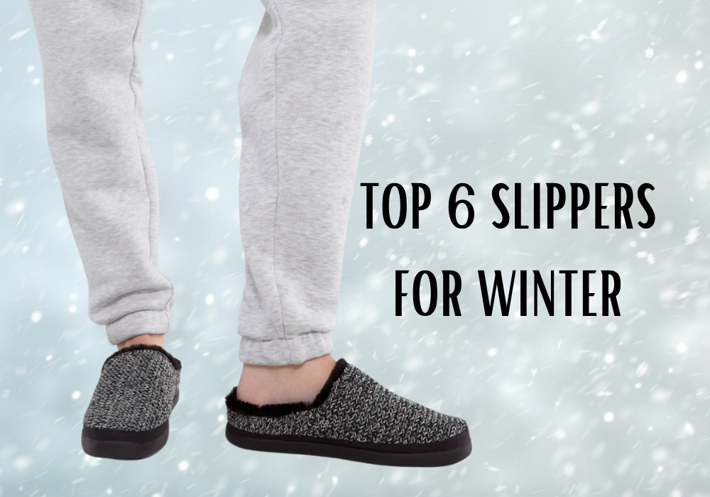 Top 6 Slippers For Winter | Top Brand Shoes